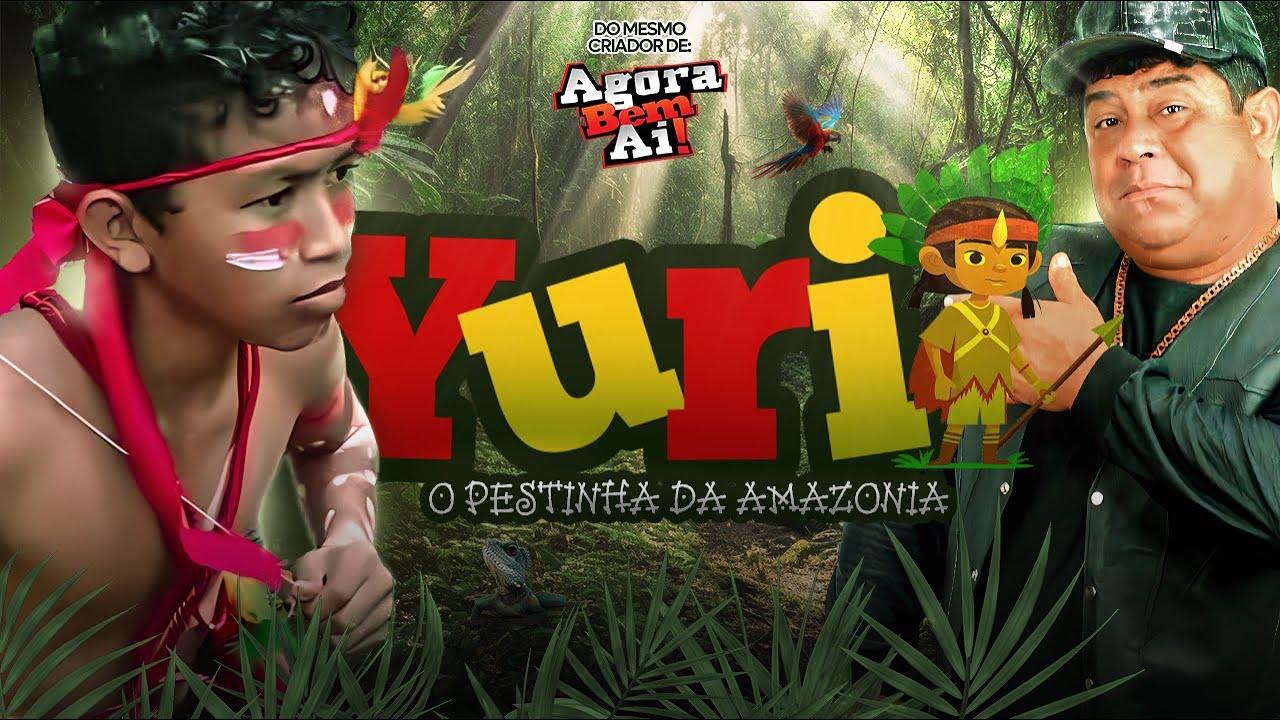 Yuri - O pestinha da Amazônia. Agora Bem Ai Produções | Lançamento 2023 ...
