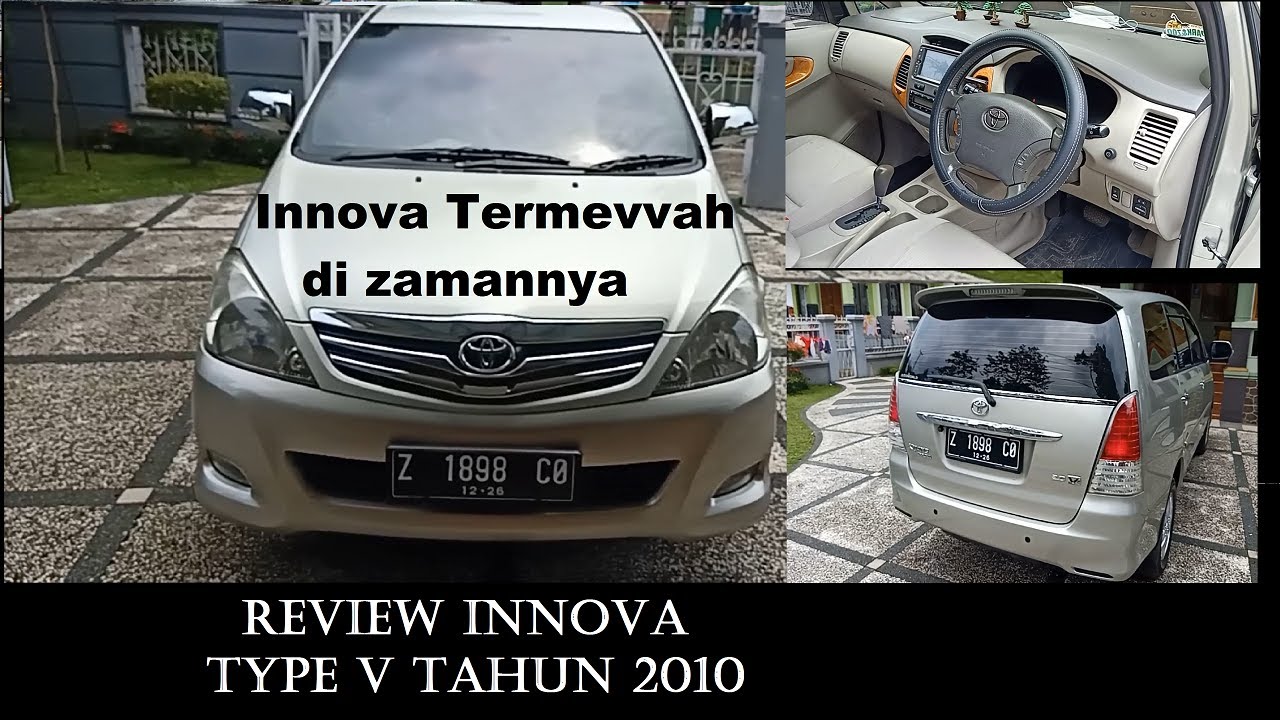 Review Mobil - Toyota Kijang Innova Type V tahun 2010 - YouTube