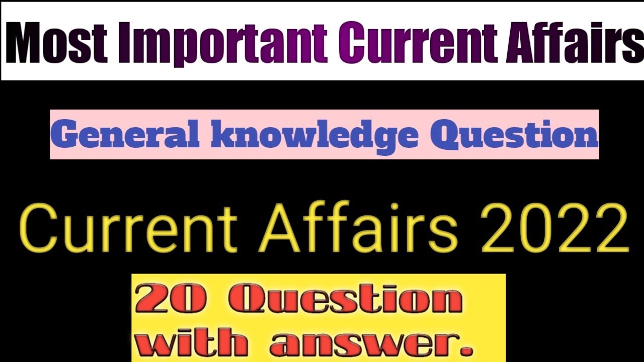 Current Affairs questions and answers 2023 || General knowledge ...