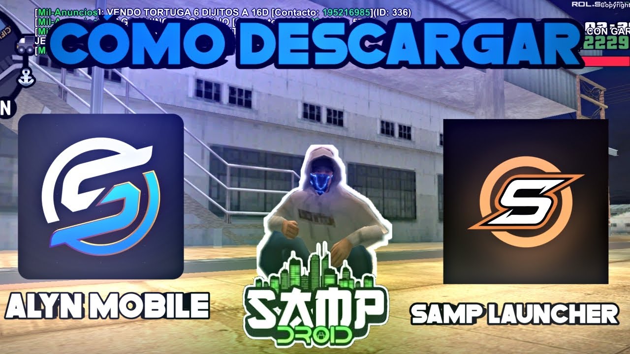 cómo descargar samp launcher y samp alyn Mobile en Android para jugar # ...