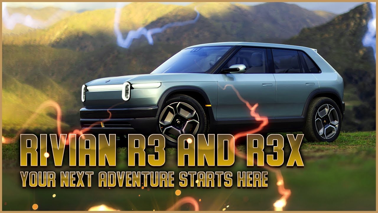 Rivian's R3 & R3X: The Electric SUVs That Will Make You Forget About ...