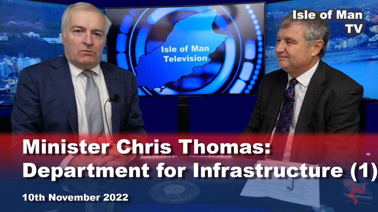 Minister Chris Thomas: Department for Infrastructure (1) - YouTube