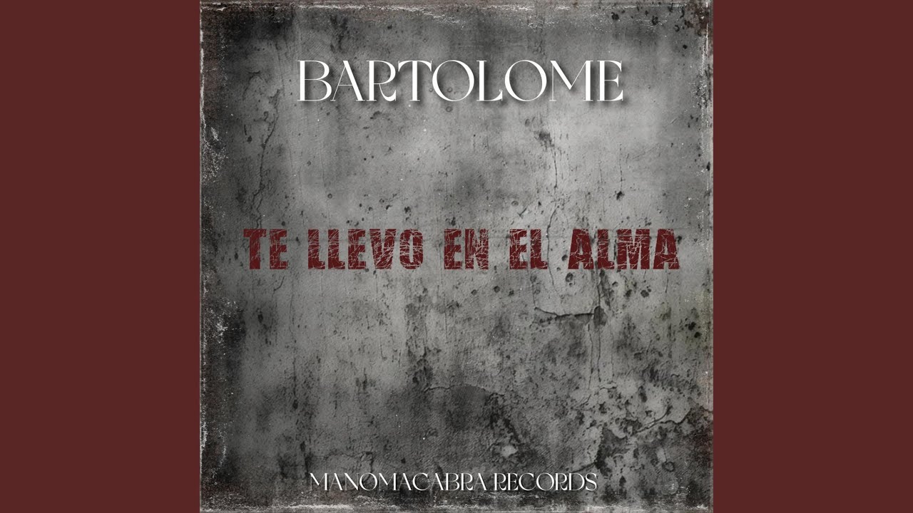 TE LLEVO EN EL ALMA - YouTube