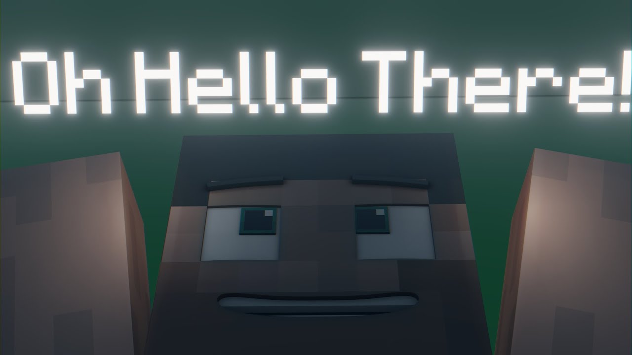 Oh Hello There (Minecraft Meme Animation) - YouTube