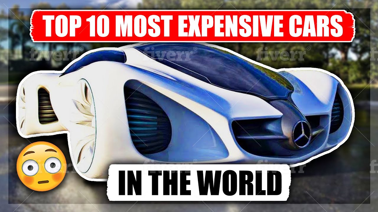 Top 10 Most Expensive Cars in 2019 ACTUALLY THE CRAZIEST PRICES - YouTube