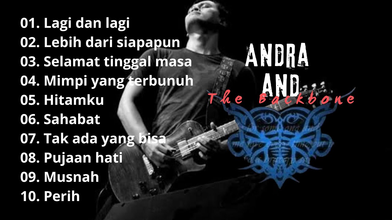 Andra and The Backbone - Perih || Album slowrock terpopuler - YouTube