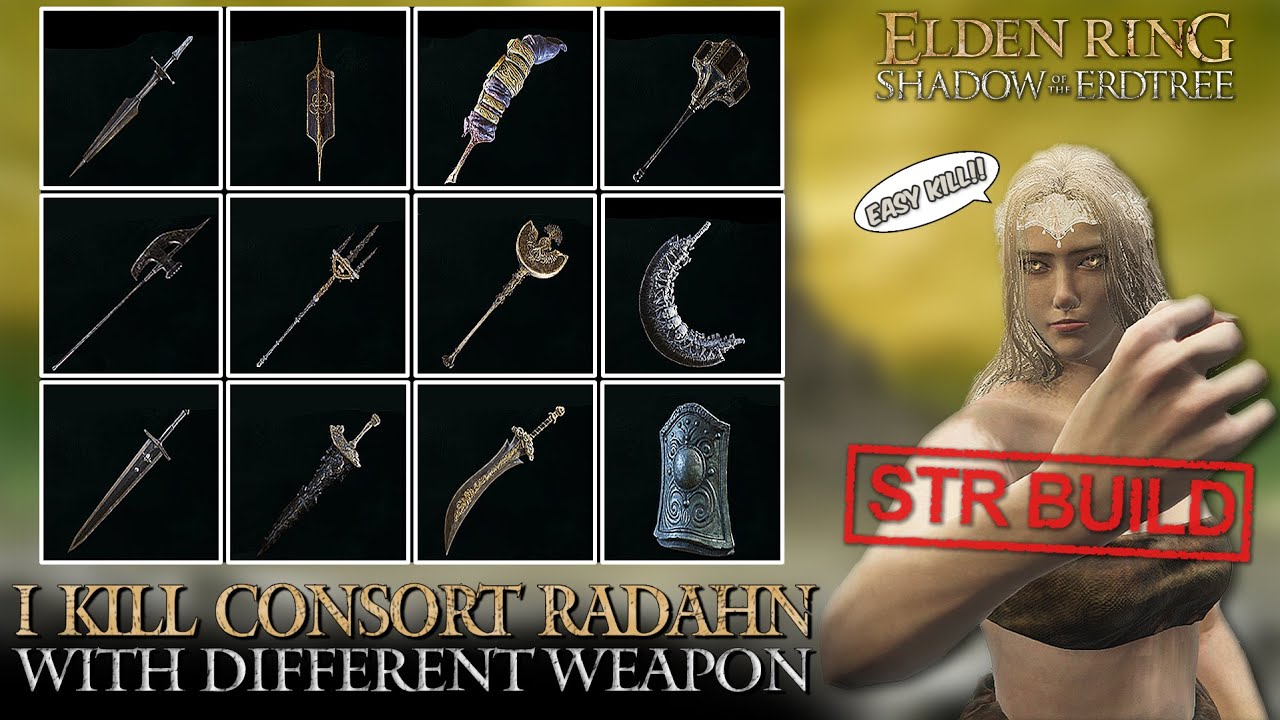 I Beat Consort Radahn With Different Weapon Types 《STRENGTH Build ...