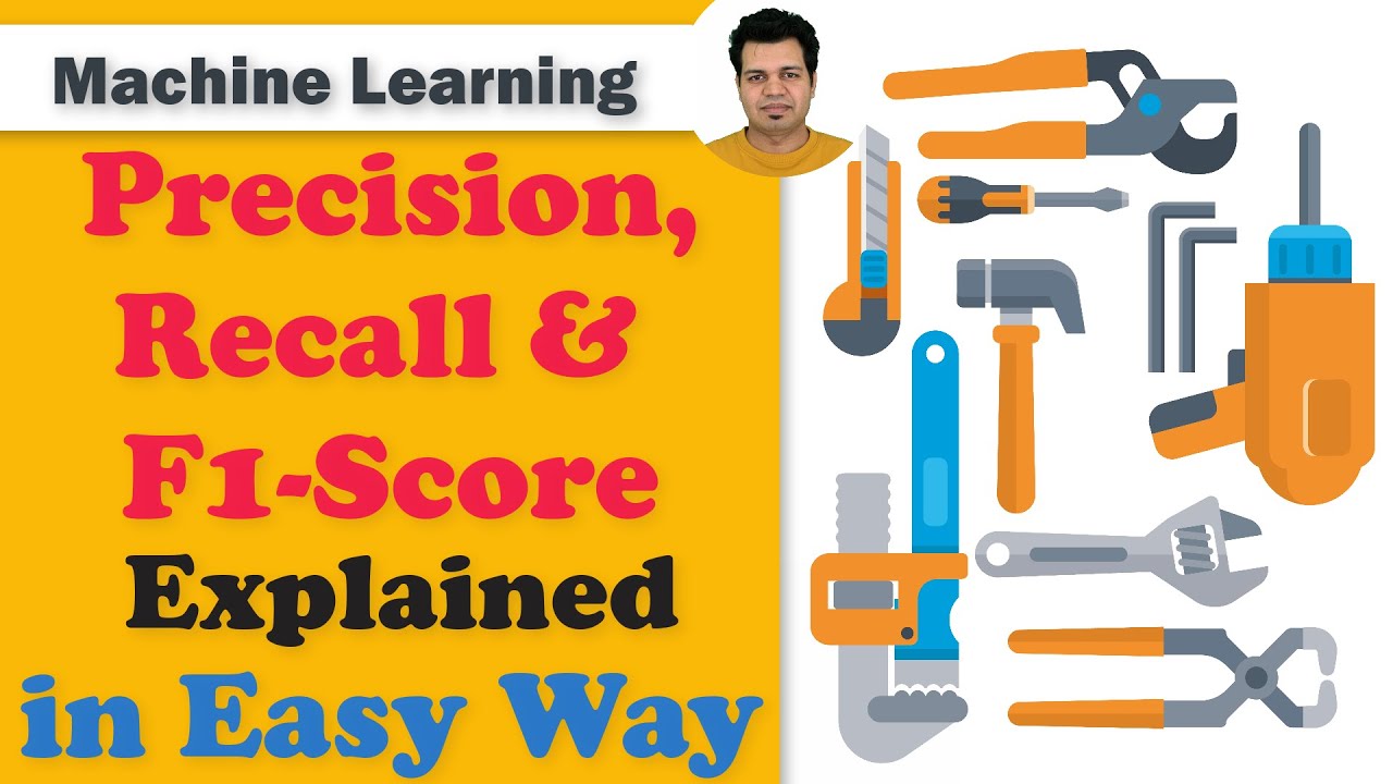Precision Recall And F1 Score Explanation In Easy Way YouTube Precision Recall And F1 Score Explanation In Easy Way YouTube