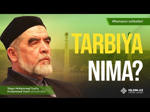 Tarbiya nima?