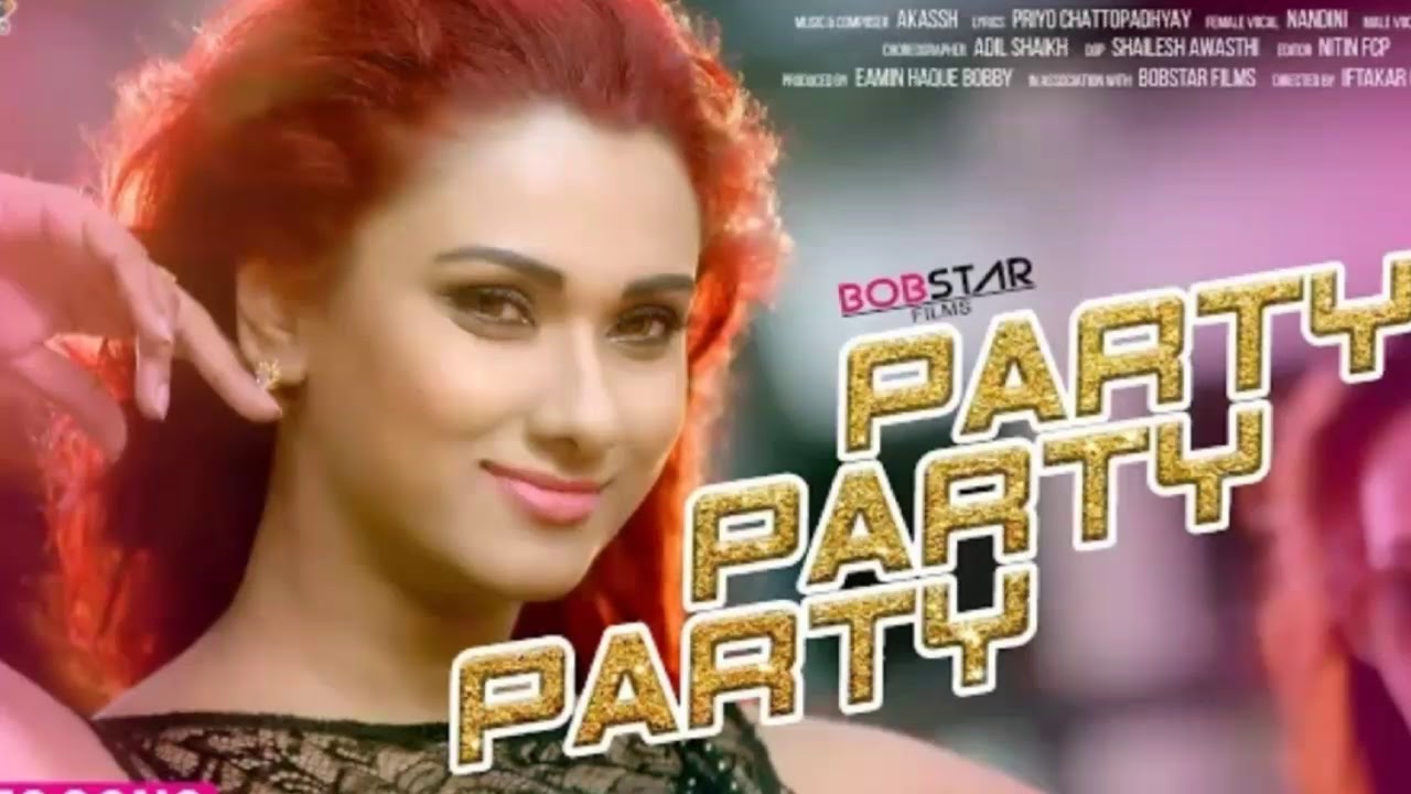 party party party new bangla movie song - YouTube