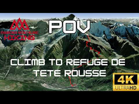 Mont Blanc Summit Route Virtual Hike | Les Houches to Tête Rousse (3,167m)