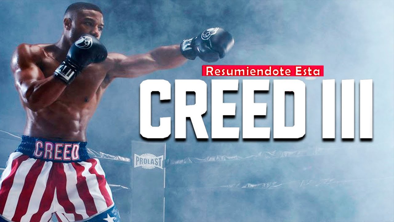 CREED 3 | RESUMEN - YouTube