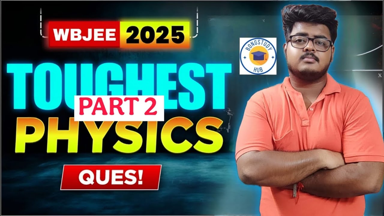 WBJEE 2026:: 😱Toughest Physics Question From Kinematics || 99% Students ...