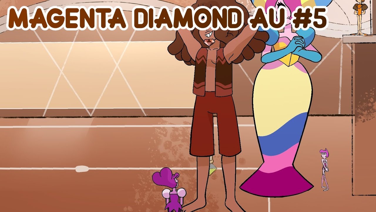 Magenta Diamond AU #5 - YouTube