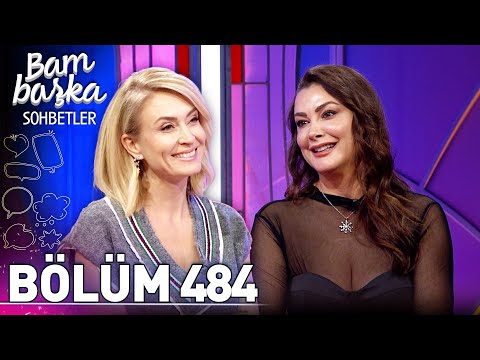 Bambaşka Sohbetler 484. Bölüm - Ayçin İnci | 'Hayatta En Sevdiğim Kişi Annem'