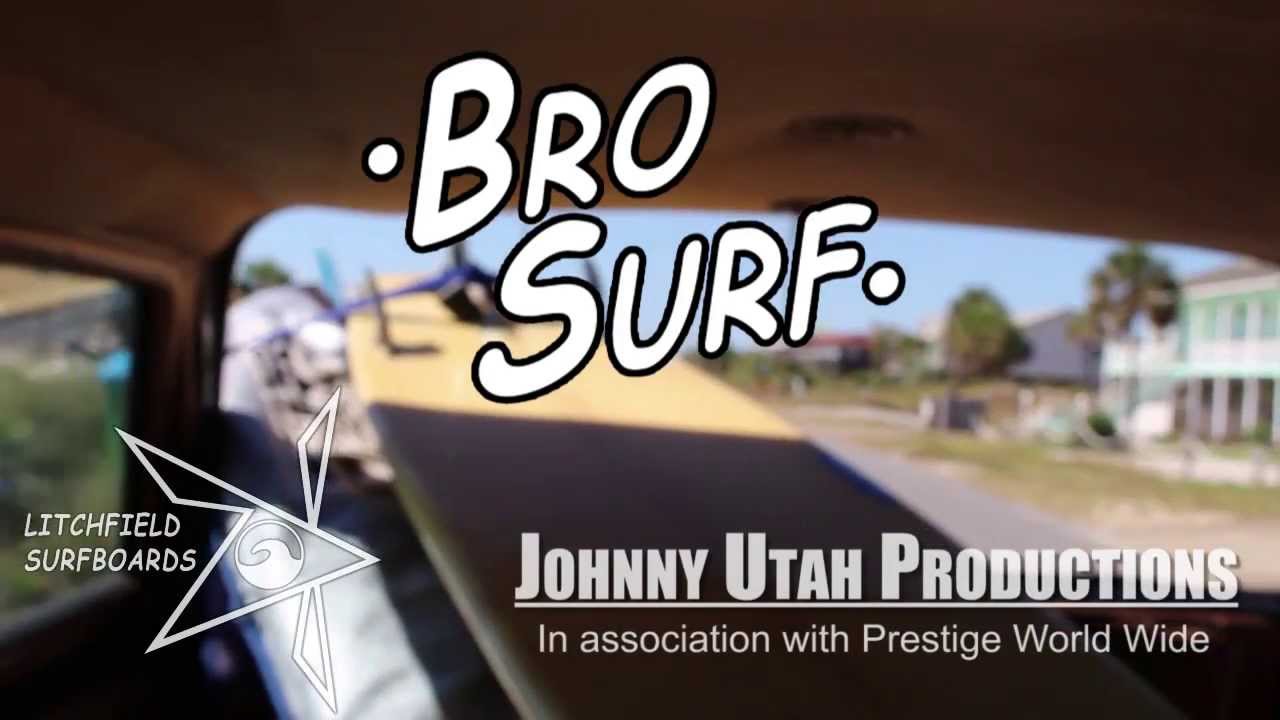 Bro Surf - YouTube