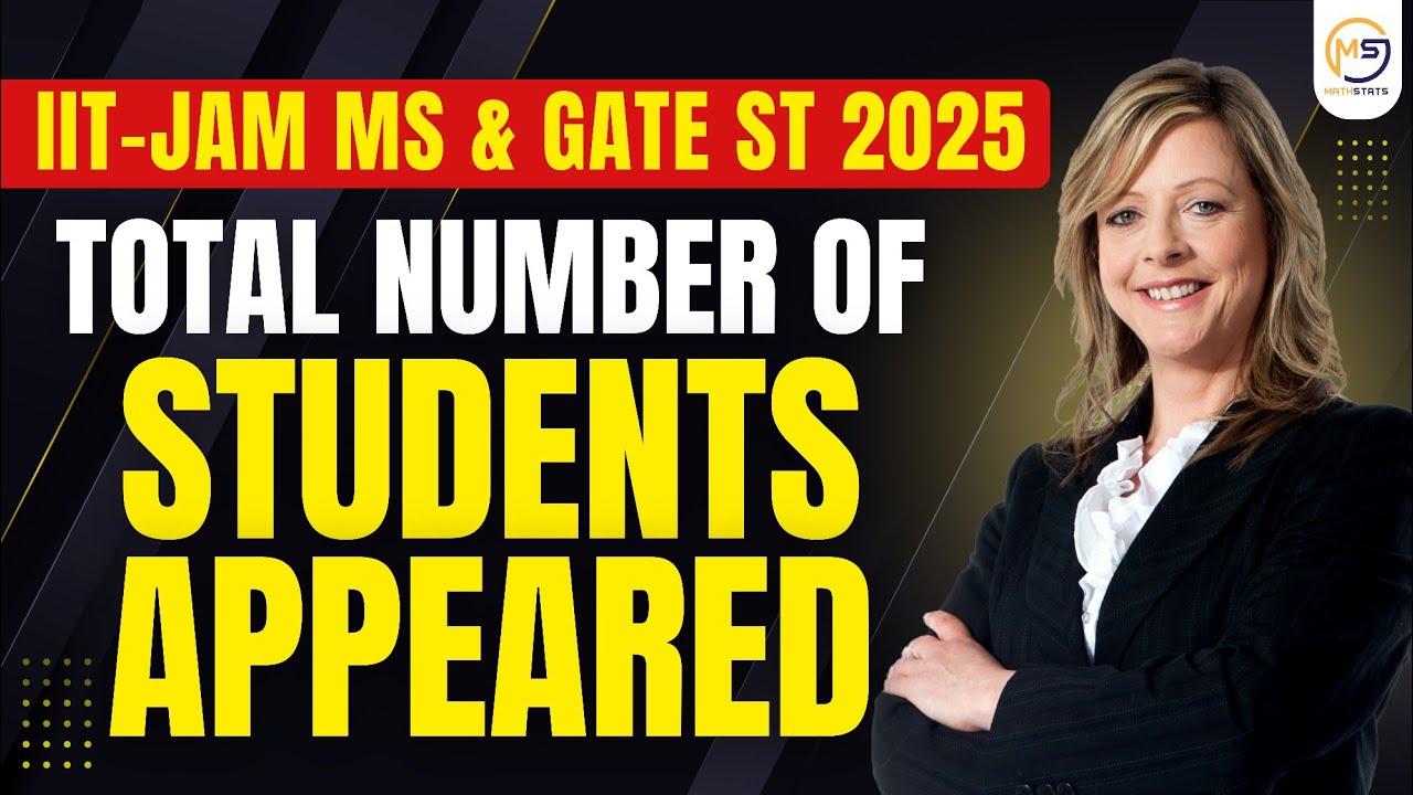 IIT-JAM MS & GATE ST 2025 Total Number Of Students Appeared | IIT Roorkee Official Update ...