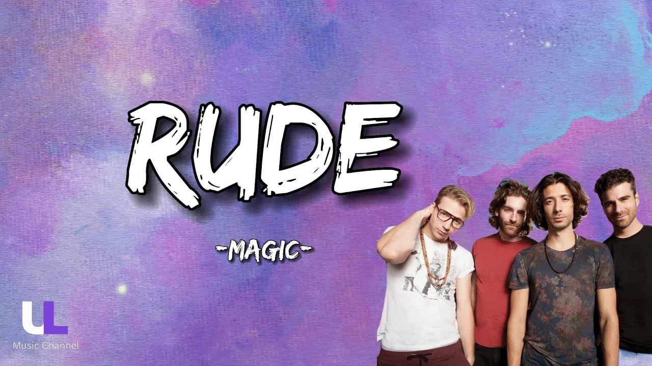 Rude - Magic (Lyrics) - YouTube