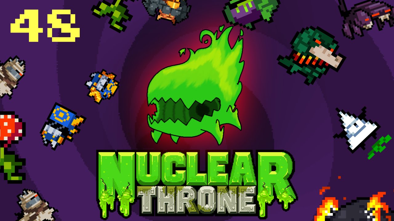 HORROR DOUBLE LOOP! | Nuclear Throne #48! - YouTube