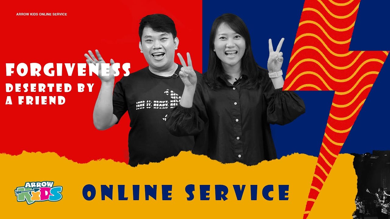ARROW KIDS ONLINE SERVICE (2) - FORGIVENESS (Deserted by A Friend) | 18 ...