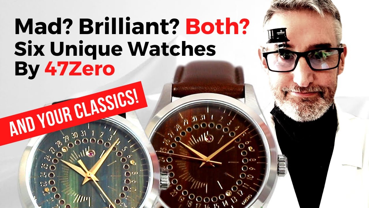 Great Watch Line-Up With 47Zero and Your Favorites – Review And ...