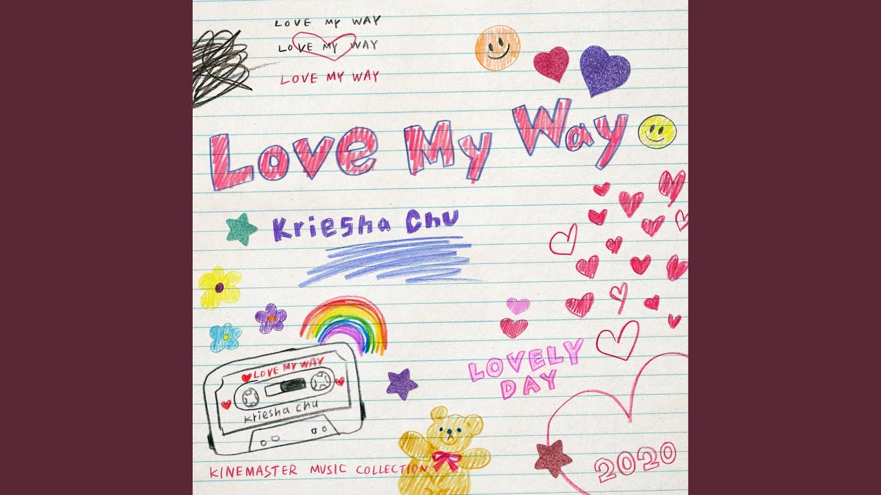 Love My Way (Inst.) - YouTube Music