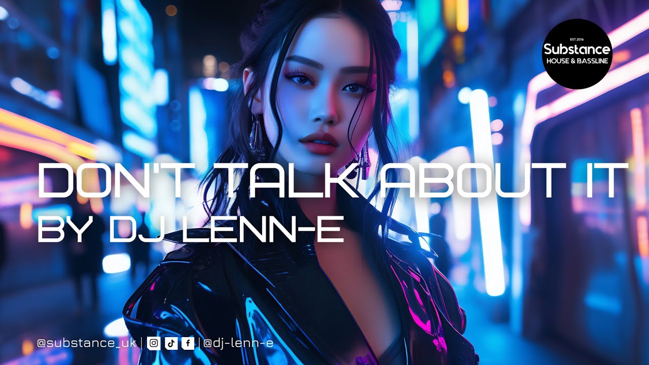 DJ Lenn-E - Don't Talk About It (Remix) - YouTube