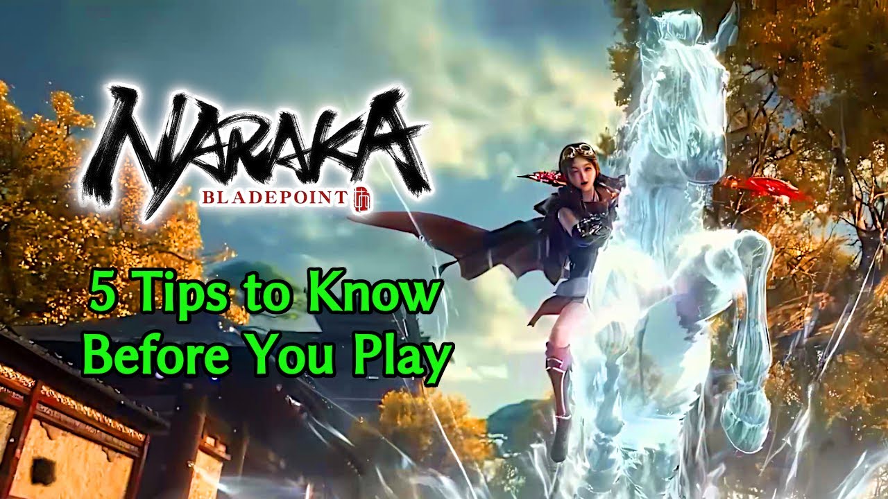 Naraka Bladepoint 5 Tips to Know Before You Play - YouTube