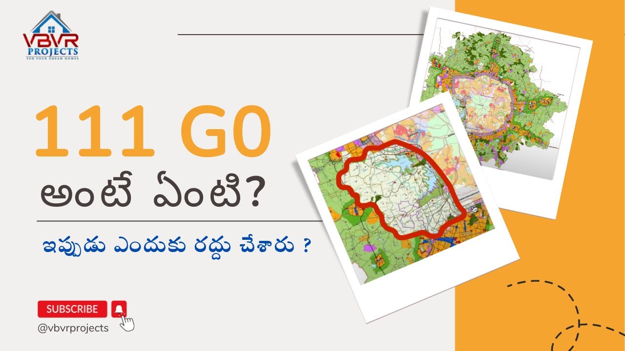 All about 111 G.O | 111 G O by Govt. of Telangana | Best Open Plots In ...
