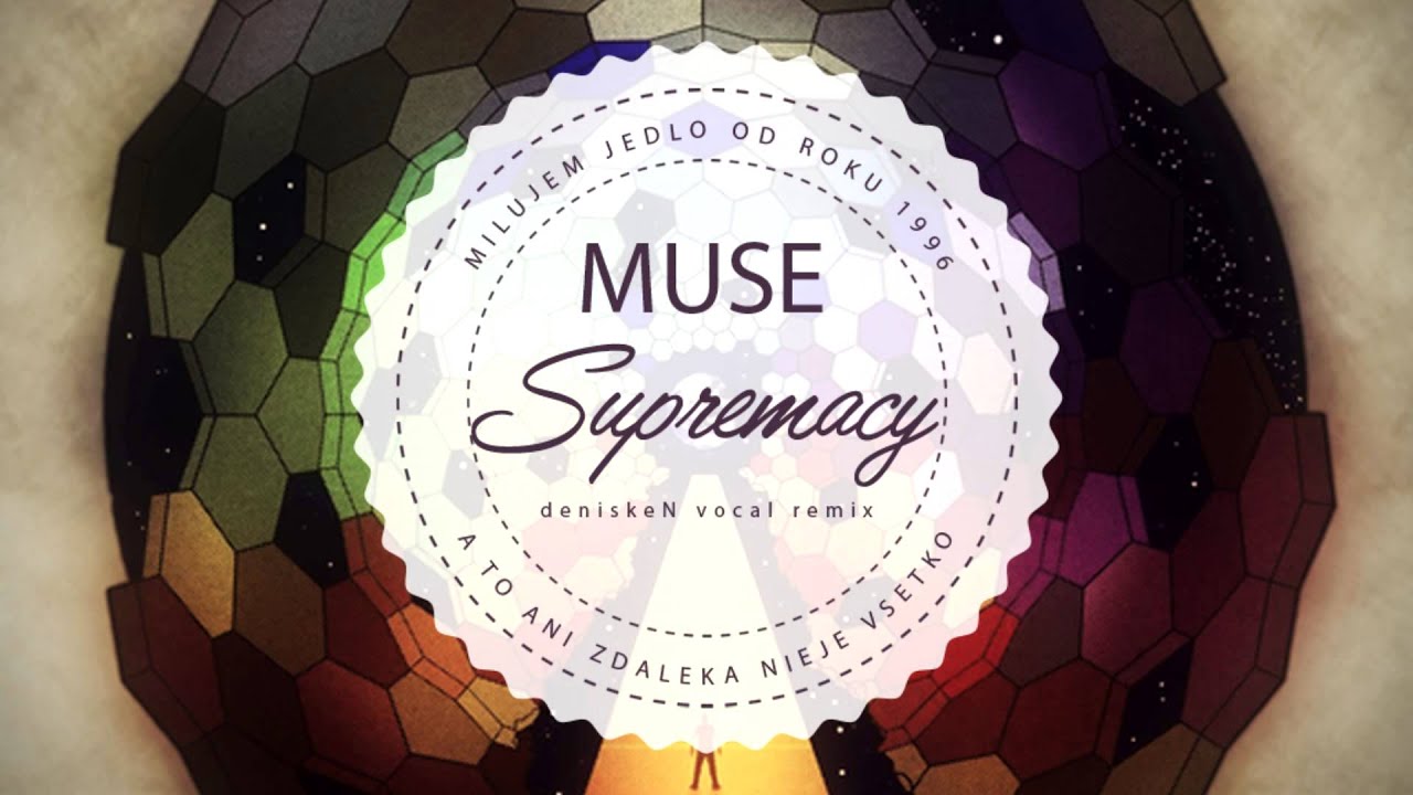 Muse - Supremacy (deniskeN vocal remix) - YouTube