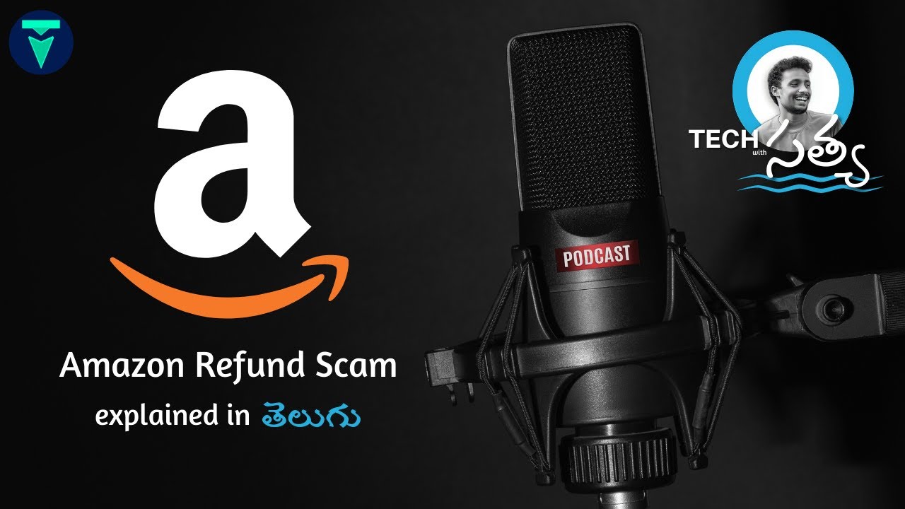 Amazon Refund Scam Explained in Telugu Podcast - YouTube