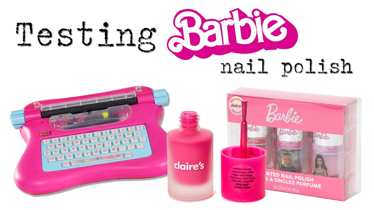 Mani and Mumble: Matching my Barbie Typewriter? (TESTING BARBIE NAIL ...