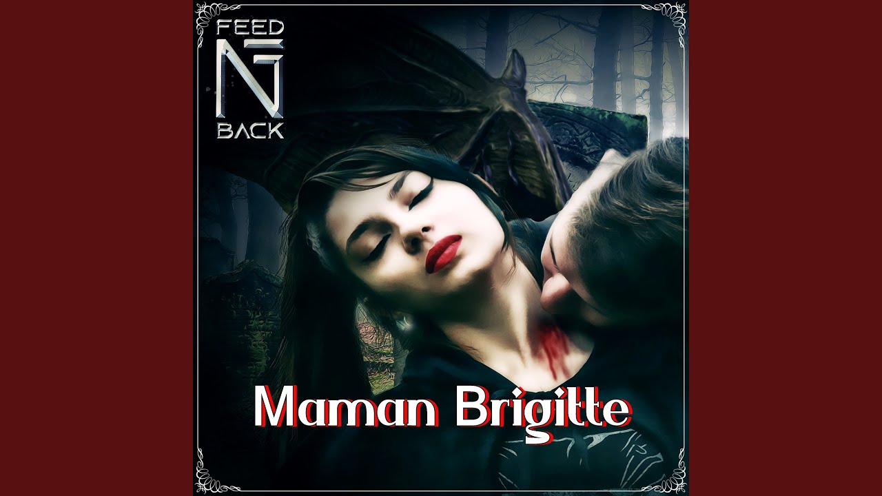 Maman Brigitte - YouTube