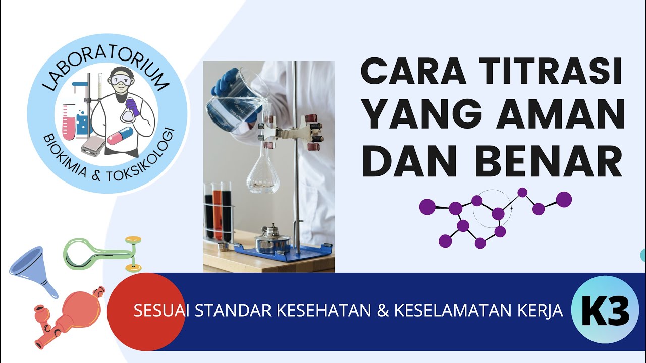 CARA TITRASI YANG AMAN 🌡 CARA MENGGUNAKAN BURET YANG BENAR - YouTube
