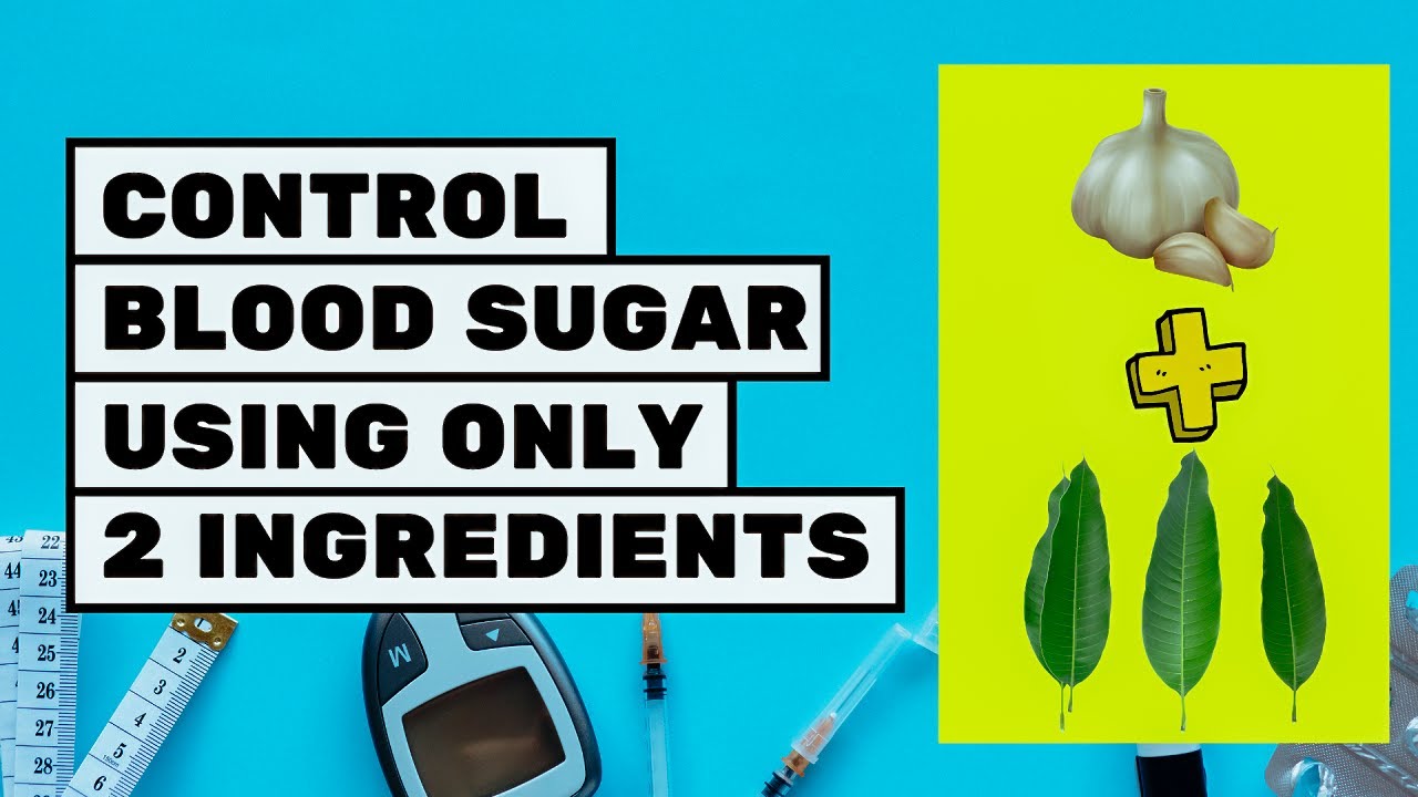 Drink This Natural Remedy to Control Blood Sugar | Only 2 Ingredients ...
