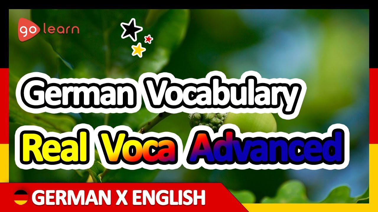 Learn German | Part 7: German Vocabulary Real Voca Advanced | Goleaen - YouTube