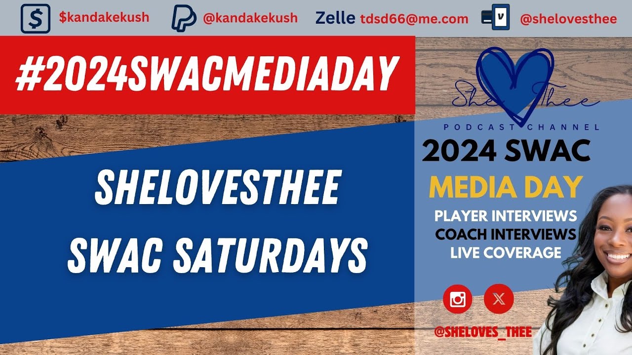 SWAC Media Day Countdown! SheLovesThee SWAC Saturdays - YouTube