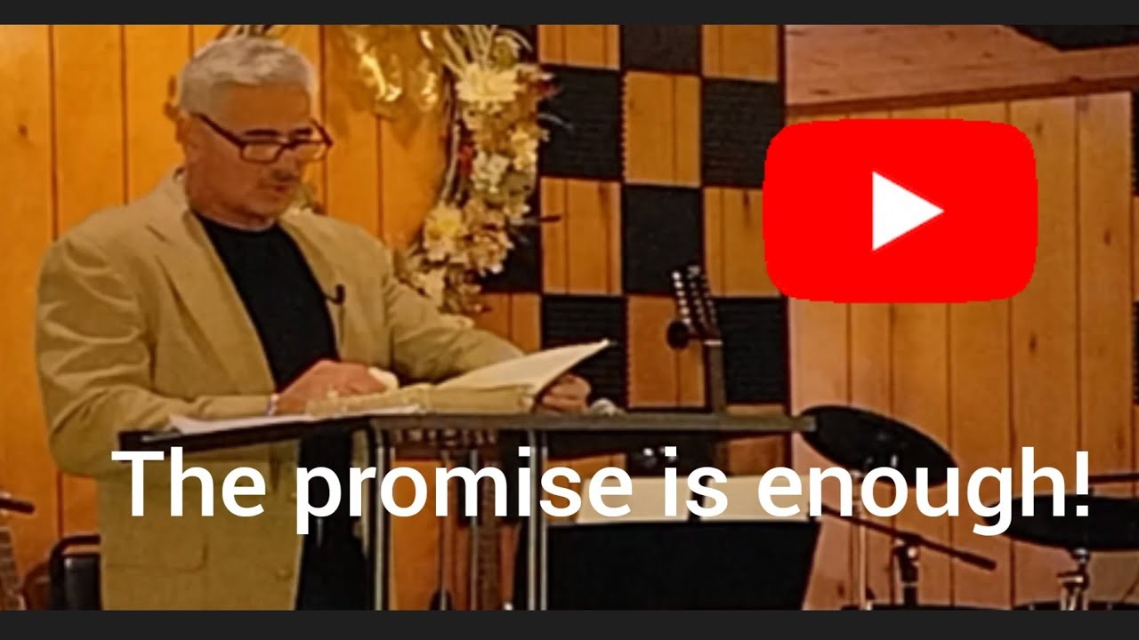The promise is enough! - YouTube