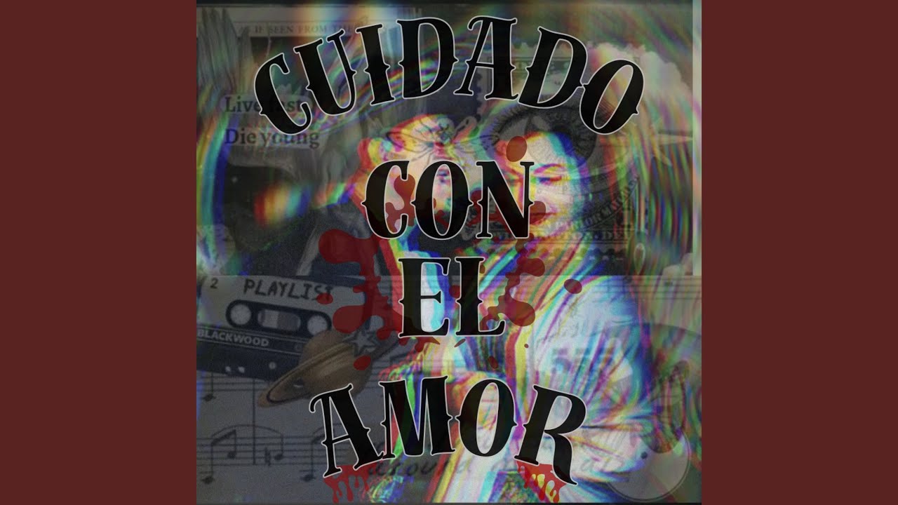 CUIDADO CON EL AMOR - YouTube
