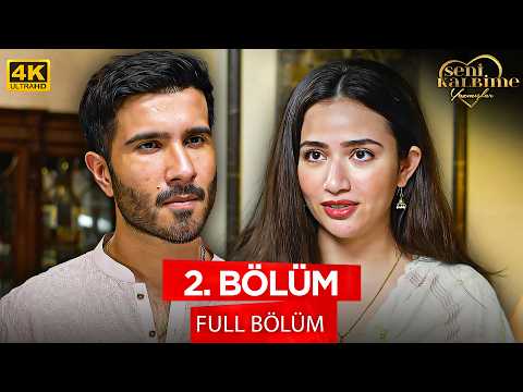Seni Kalbime Yazmışlar - Pakistan Dizisi | 2. Bölüm💓4K Versiyon @kanal7