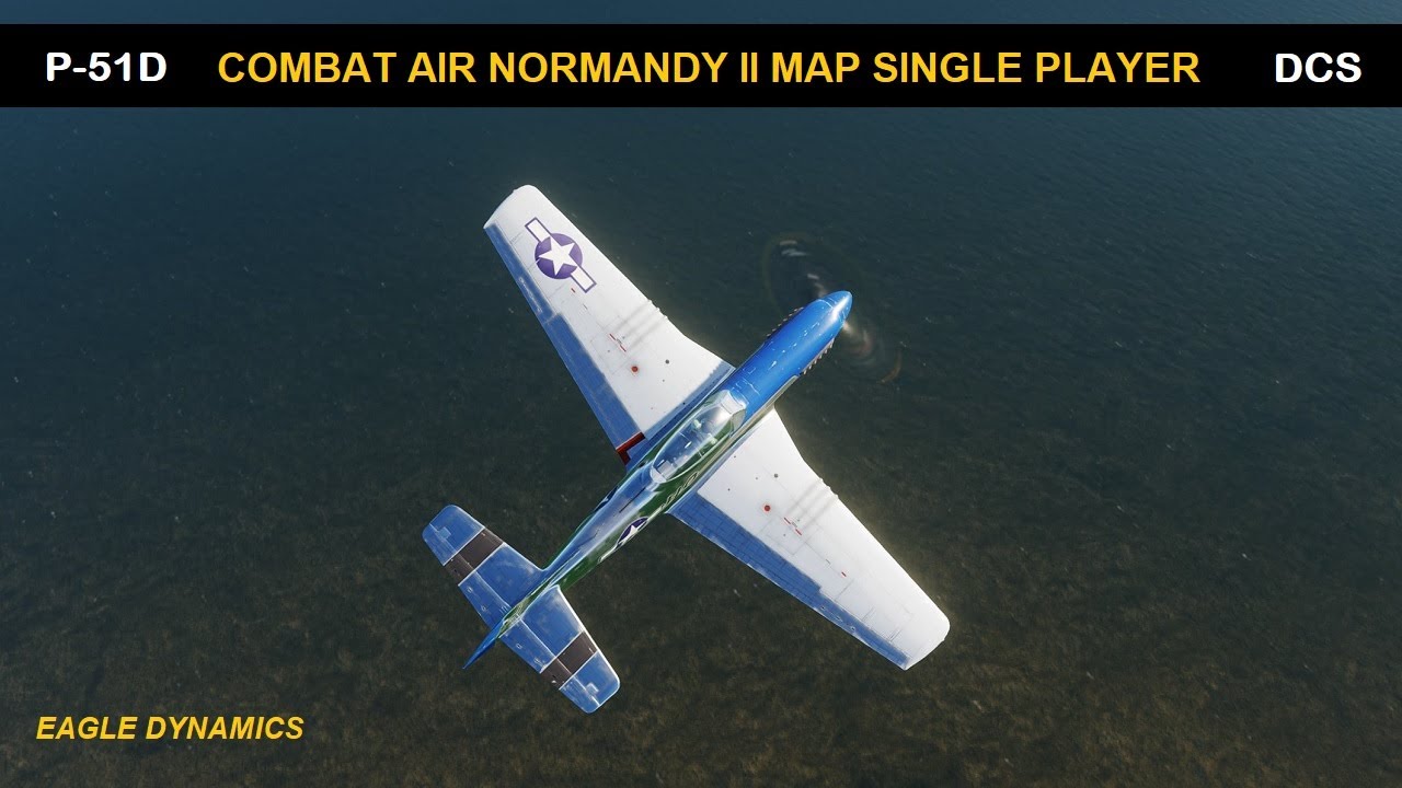 DCS World Warbirds single player combat flight Normandy II map in 4K ...