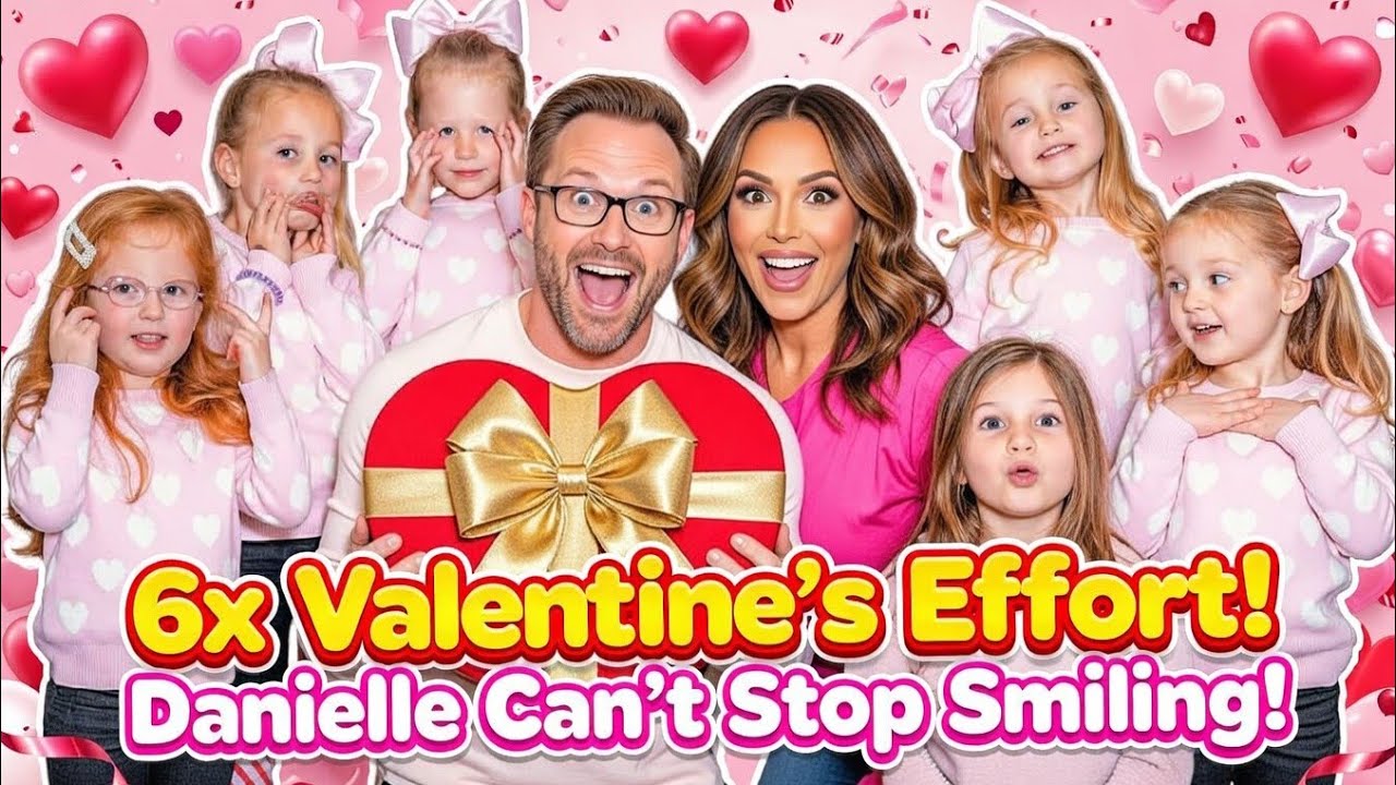 OutDaughtered Valentine’s Day Surprise: Adam Busby Puts 6x Effort ...