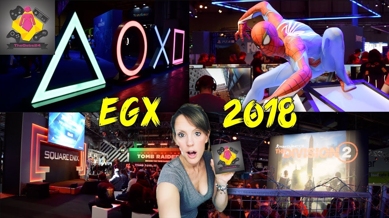 EGX 2018 Floor Tour | Upcoming PS4, Xbox One and Switch Games ...