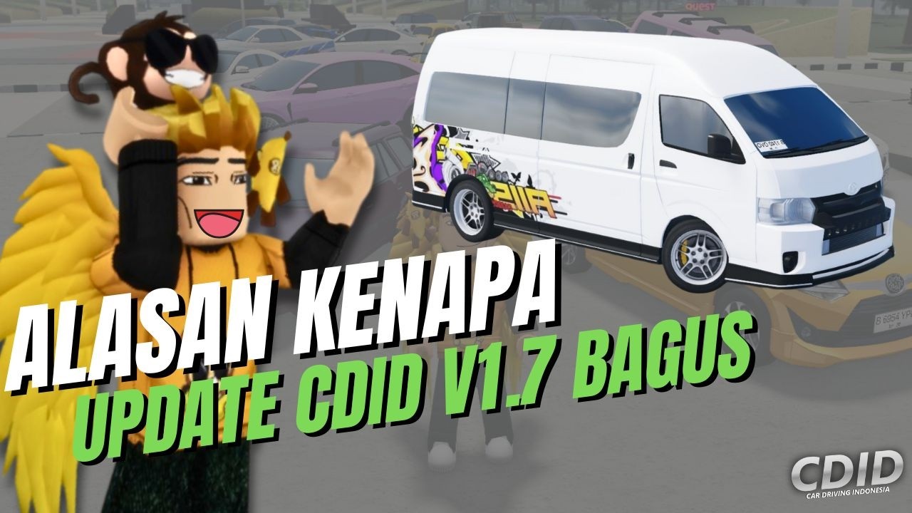 3 HAL TERBAIK DI CDID UPDATE V1.7 - Car Driving Indonesia Roblox - YouTube
