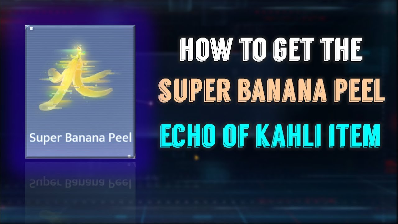 How To Get the Super Banana Peel Item in UNICORNS Operation Echo of ...