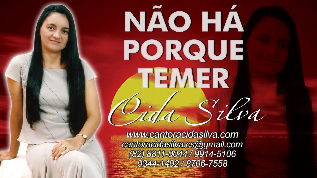 Não Há Porque Temer - Cantora Cida Silva - YouTube