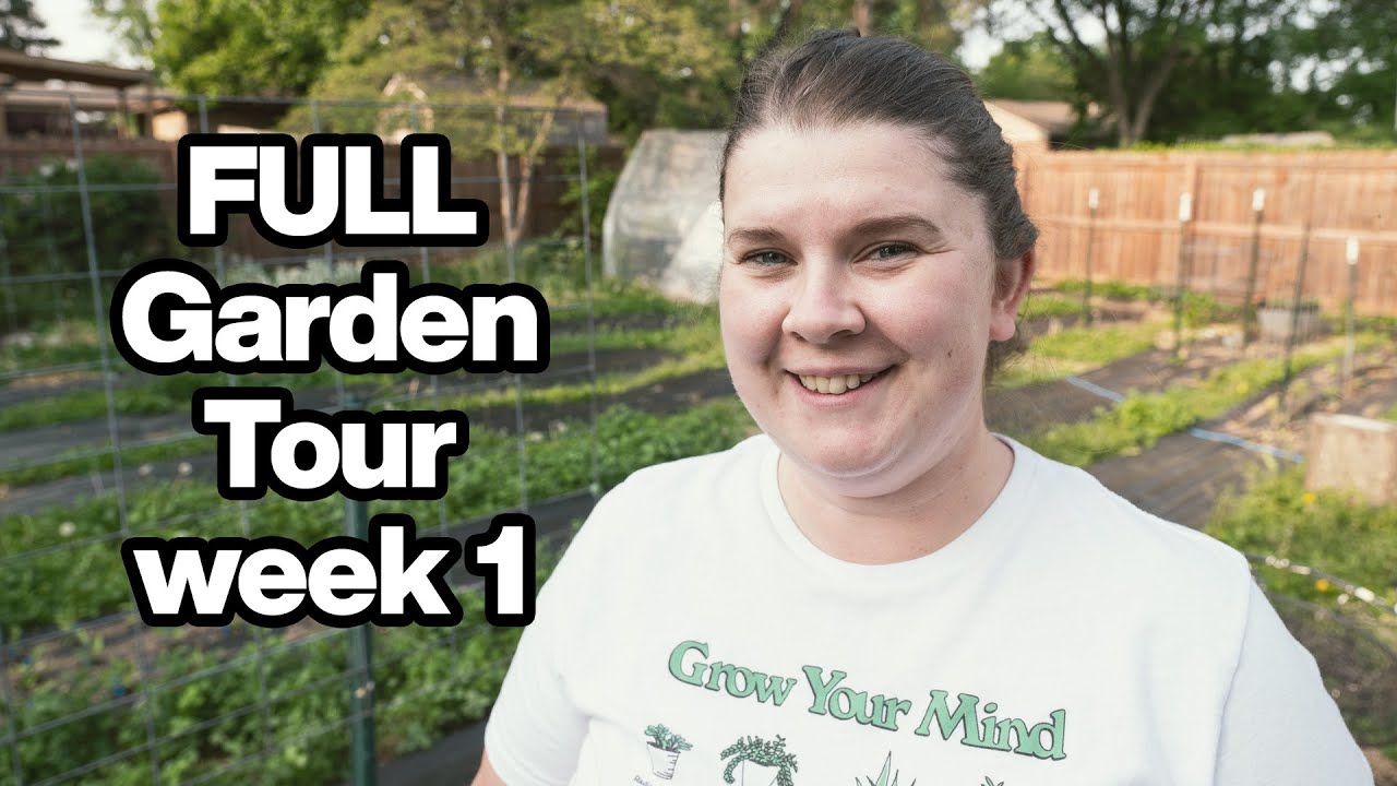 The Garden is PLANTED! | Full Garden Tour - Week 1 - YouTube