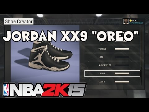 NBA 2K15 Shoe Creator | Jordan XX9 Oreo | Xbox One PS4
