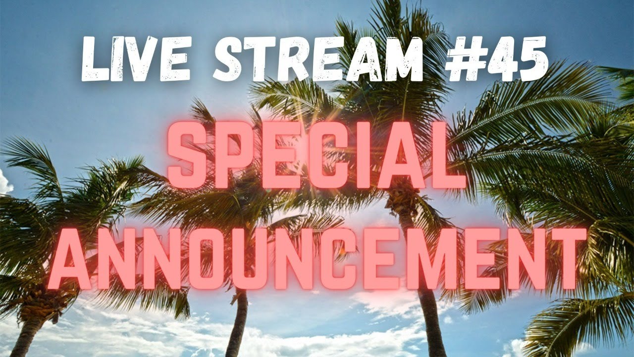 Live Stream #45 - Florida With Five Special Announcement!! - YouTube