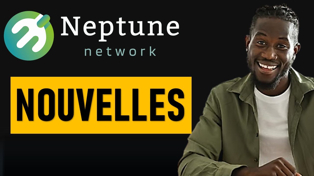 NEPTUNE NETWORK: JE VIENS AUX NOUVELLES ! - YouTube